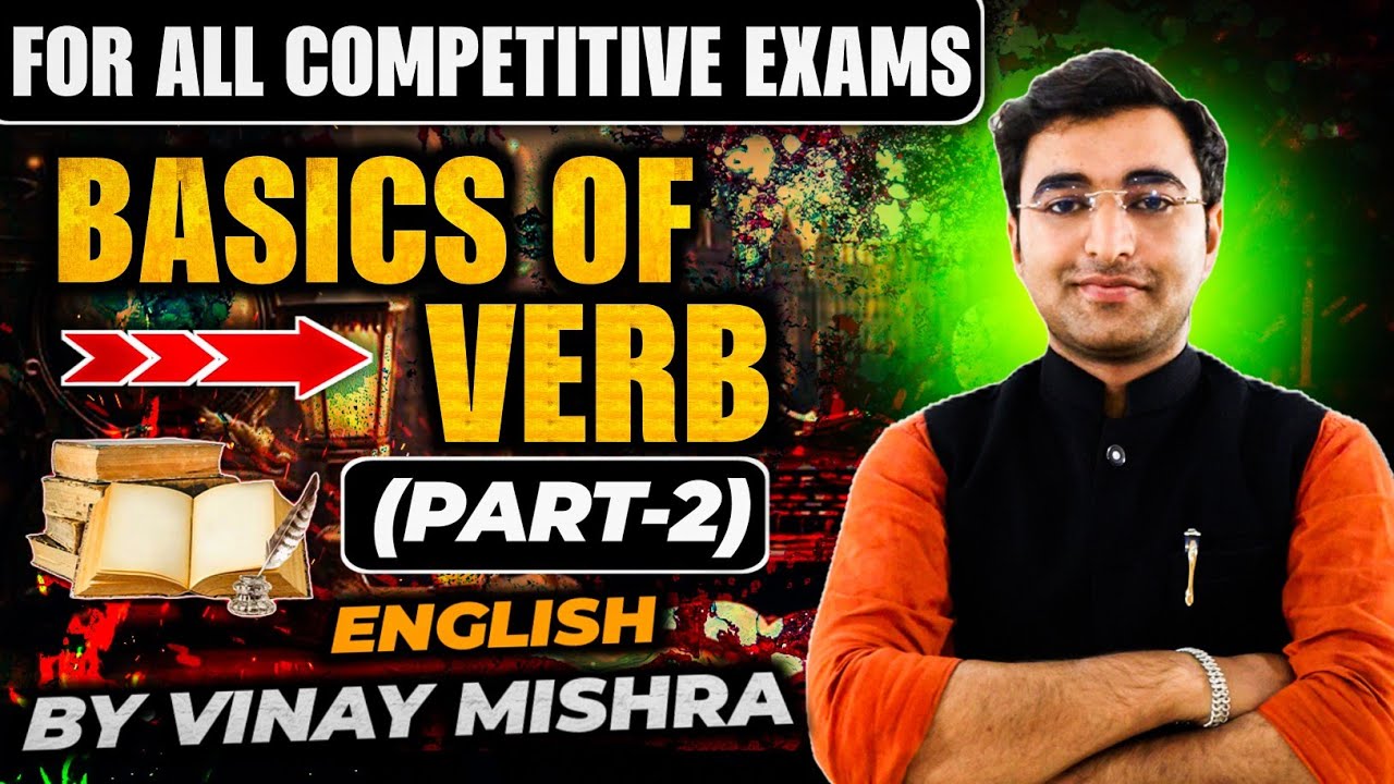 "Verb Basics for Beginners(Part-2) | Learn English Grammar with Vinay ...
