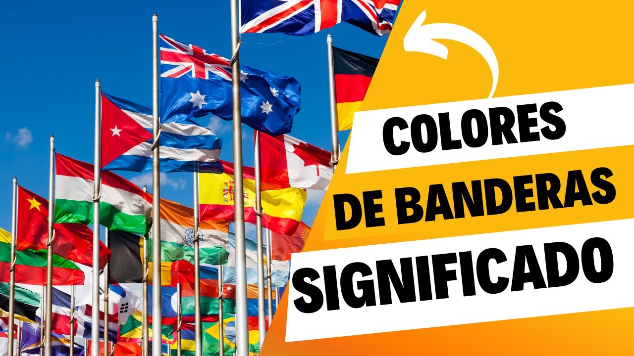 Los colores en las banderas del mundo - YouTube