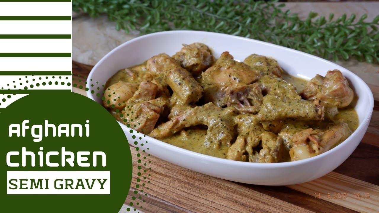 AFGHANI CHICKEN AT HOME | AFGHANI CHICKEN GRAVY | AFGHANI CHICKEN ...