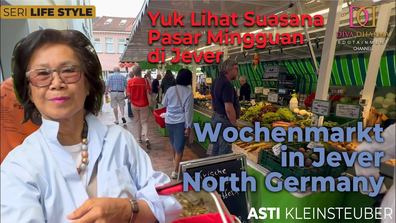 Episode 57 Life Style Wochenmarkt in Jever North Germany, Yuk Lihat Suasana Pasar Mingguan di ...