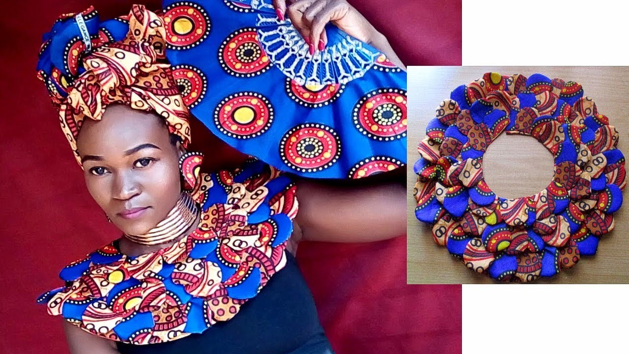 DIY African Print Neckpiece - YouTube