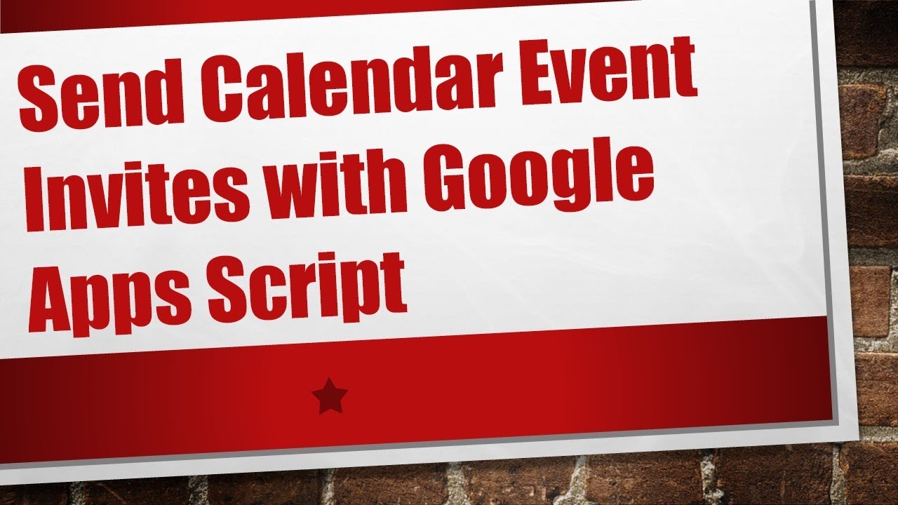 Send Calendar Event Invites with Google Apps Script - YouTube