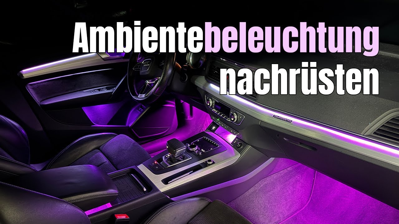 Auto Ambientebeleuchtung Nachrusten