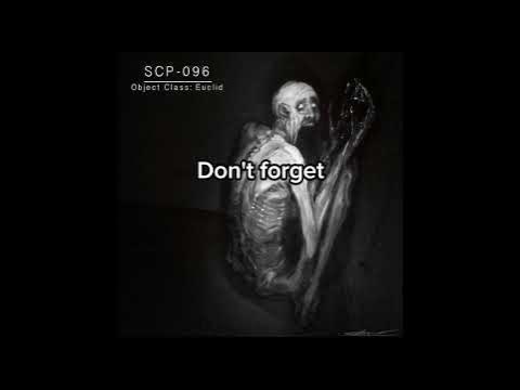 SCP-096 Object Class: Euclid - YouTube