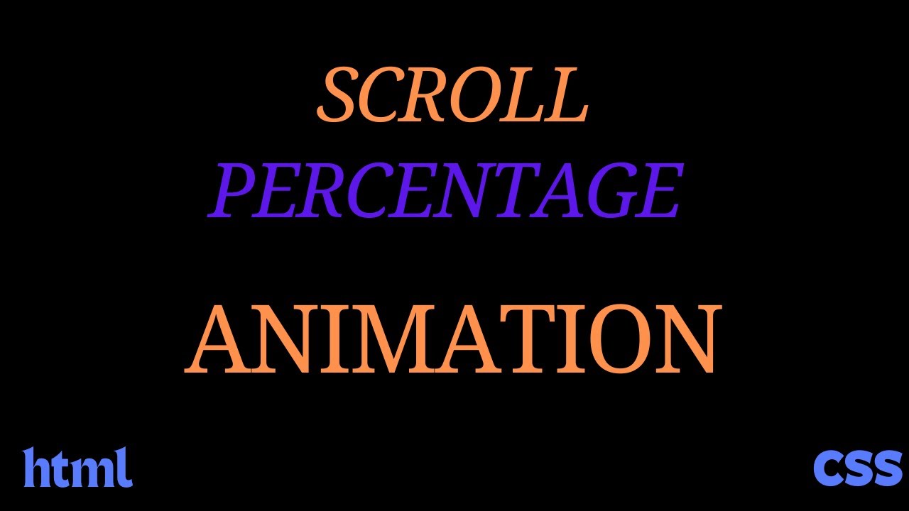 Build a Dynamic Scroll Percentage Animation with HTML & CSS - YouTube