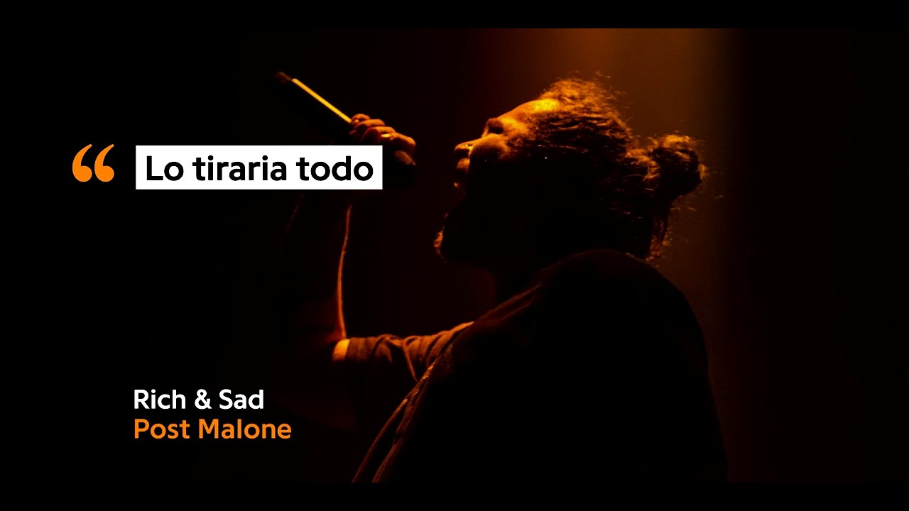 Post Malone ⥈ Rich & Sad Subtitulado en Español - YouTube