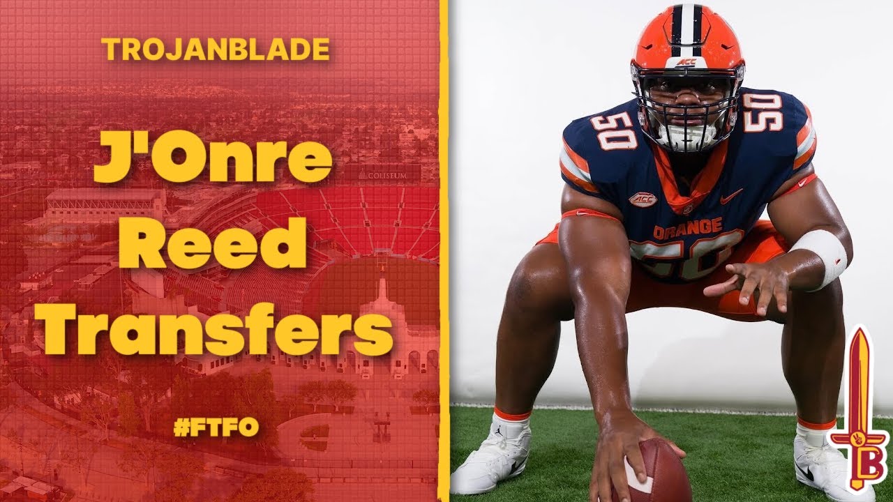 OL J'Onre Reed Transfers To USC | Plug & Play Center - YouTube