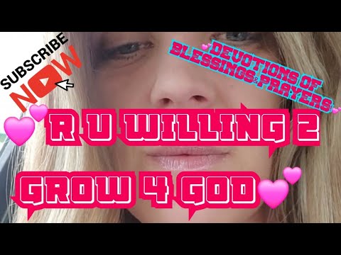 💕R U WILLING 2 GROW 4 GOD💕#jesus#bible#viral#devotions#tiffanyd#fyp#yt#trending#shorts# ...