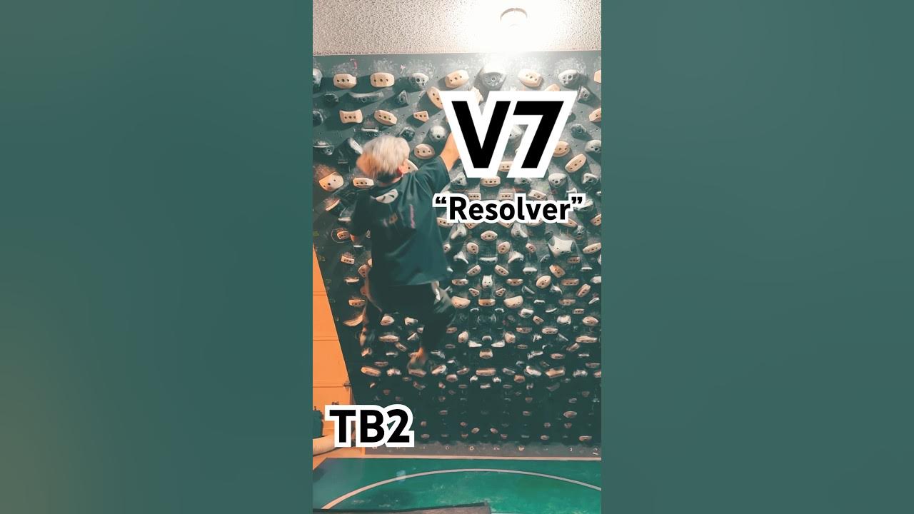 V7- “Resolver” @45 | TB2 - YouTube V7- “Resolver” @45 | TB2 - YouTube