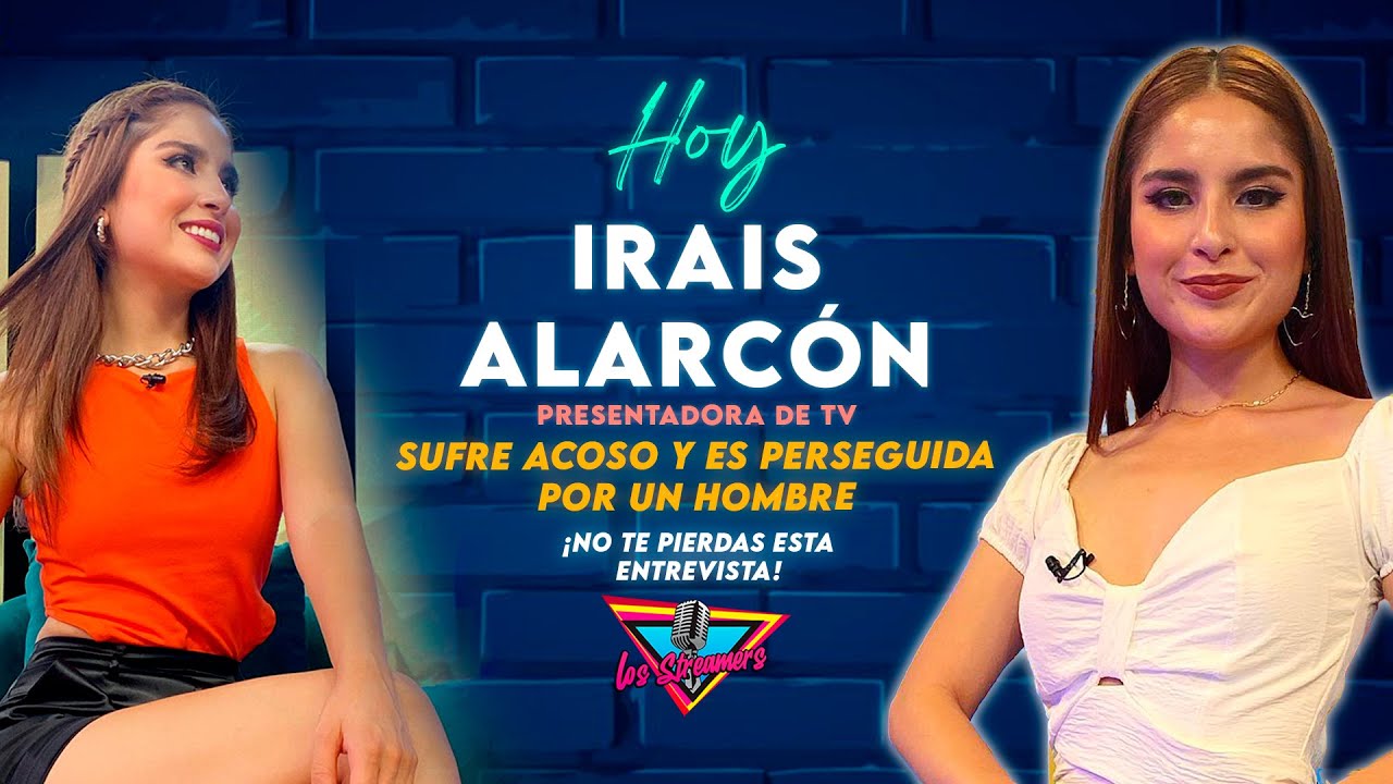 ¡Entrevista con Irais Alarcón en #LosStreamers!🔥🎙️ - YouTube