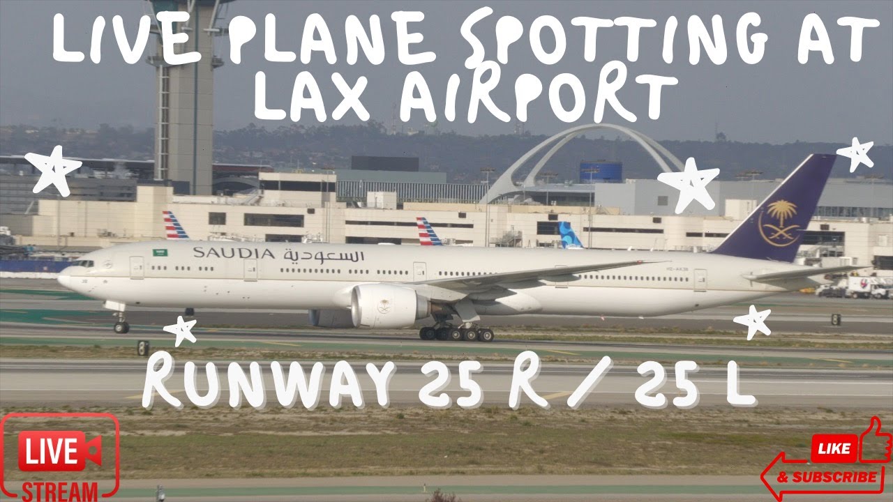 🔴 Live Plane Spotting At LAX Los Angeles International Airport | 🔴 LIVE ATC - YouTube