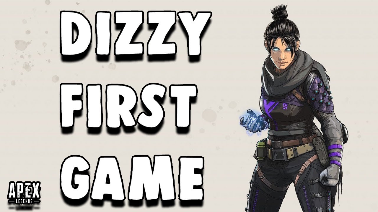 Dizzy's FIRST Game On Apex Legends - Dizzy Highlights 2019 - YouTube