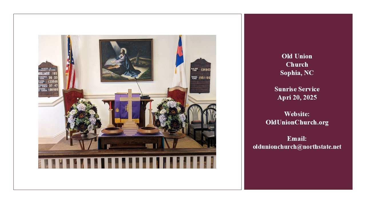 Old Union Church Sunrise Service April 20, 2025 - YouTube