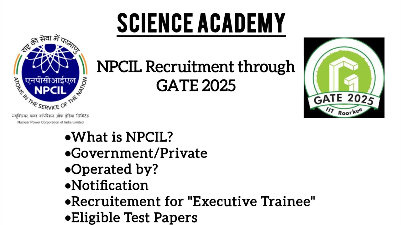 NPCIL recruitment through GATE 2025 | Eligibility | Important Updates ...