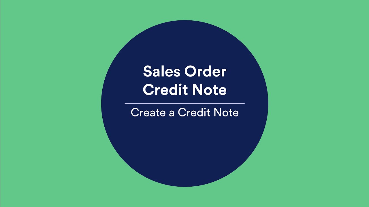 01 Sales Order Credit Note Creating a Sales Order Credit Note - YouTube