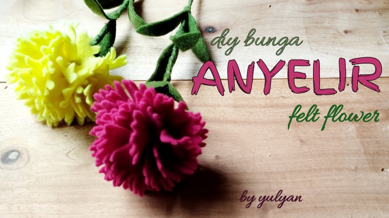 Felt flower carnation // diy cara membuat bunga Anyelir dari kain ...