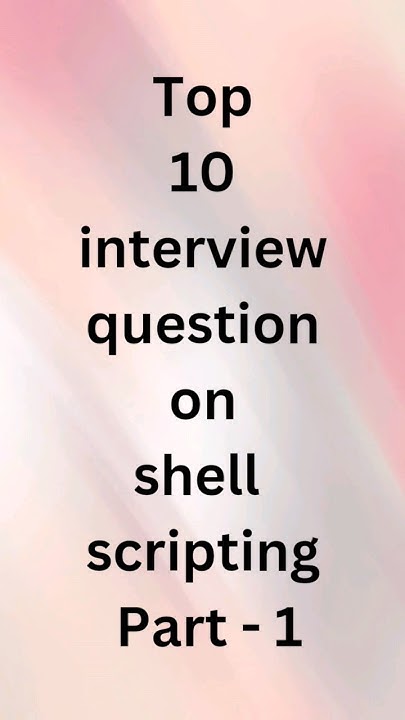 Shell Scripting #interviewquestions #linux #shellscripting - YouTube