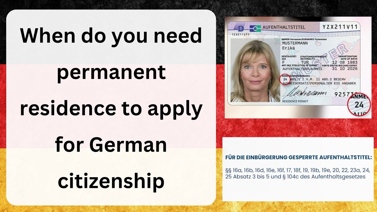 When do you need permanent residence to apply for German citizenship ...