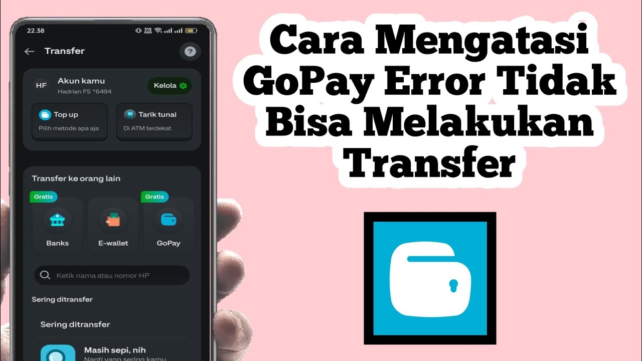 Cara Mengatasi GoPay Tidak Bisa Transfer | GoPay Tidak Bisa Transfer ...
