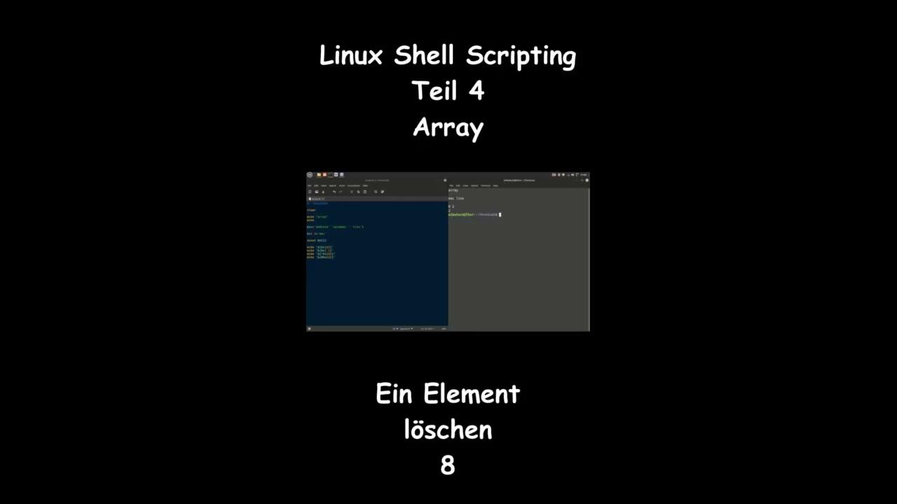 Linux Shell Scripting 4 Arrays Teil 1 8 Youtube