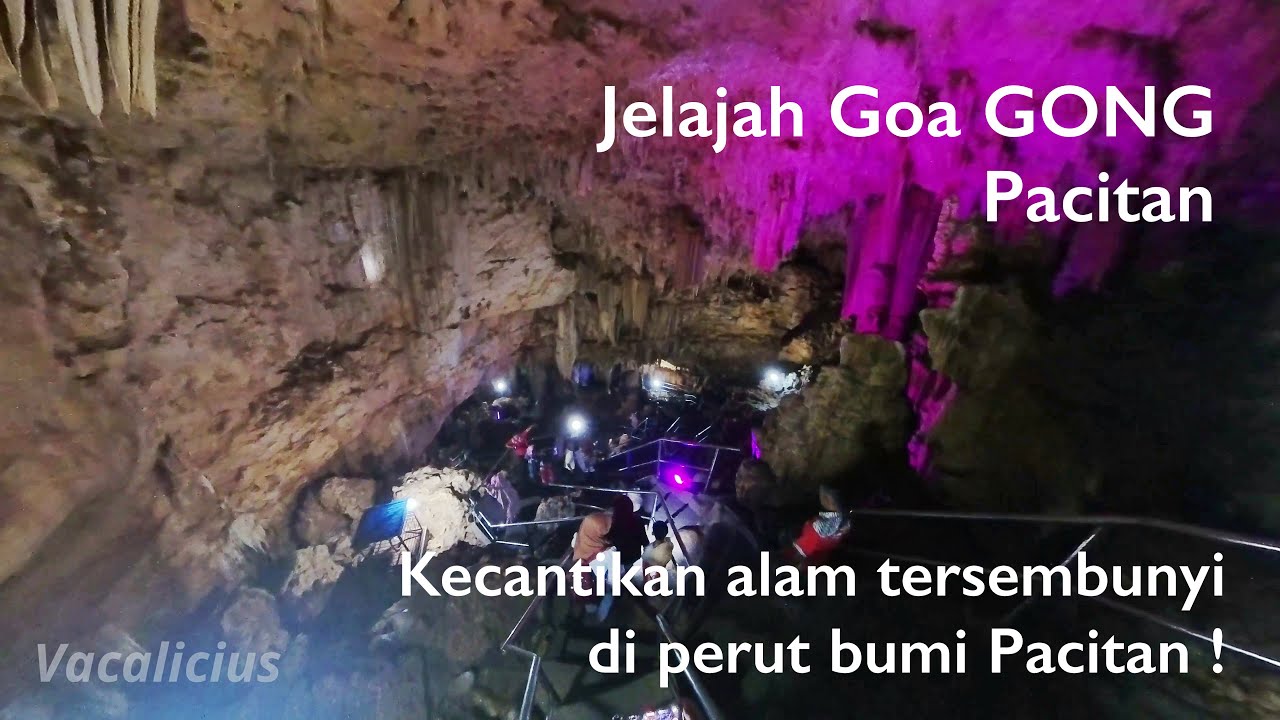 ROADTRIP – PACITAN – GOA GONG | GONG CAVE - EAST JAVA - YouTube