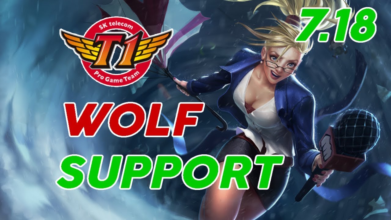 SKT T1 Wolf Janna Support Patch 7.18 Pro Replay - YouTube