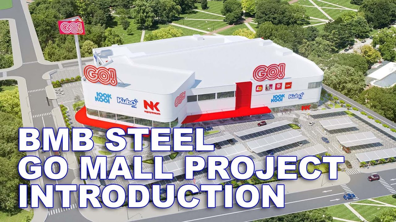 BMB Steel Go Mall Project Introduction - YouTube