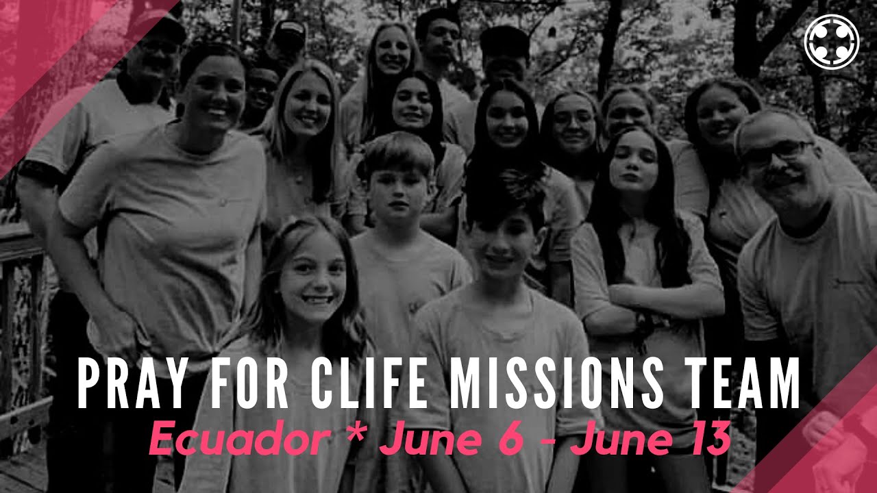 CLife Church Missions Trip to Ecuador 2023 - YouTube