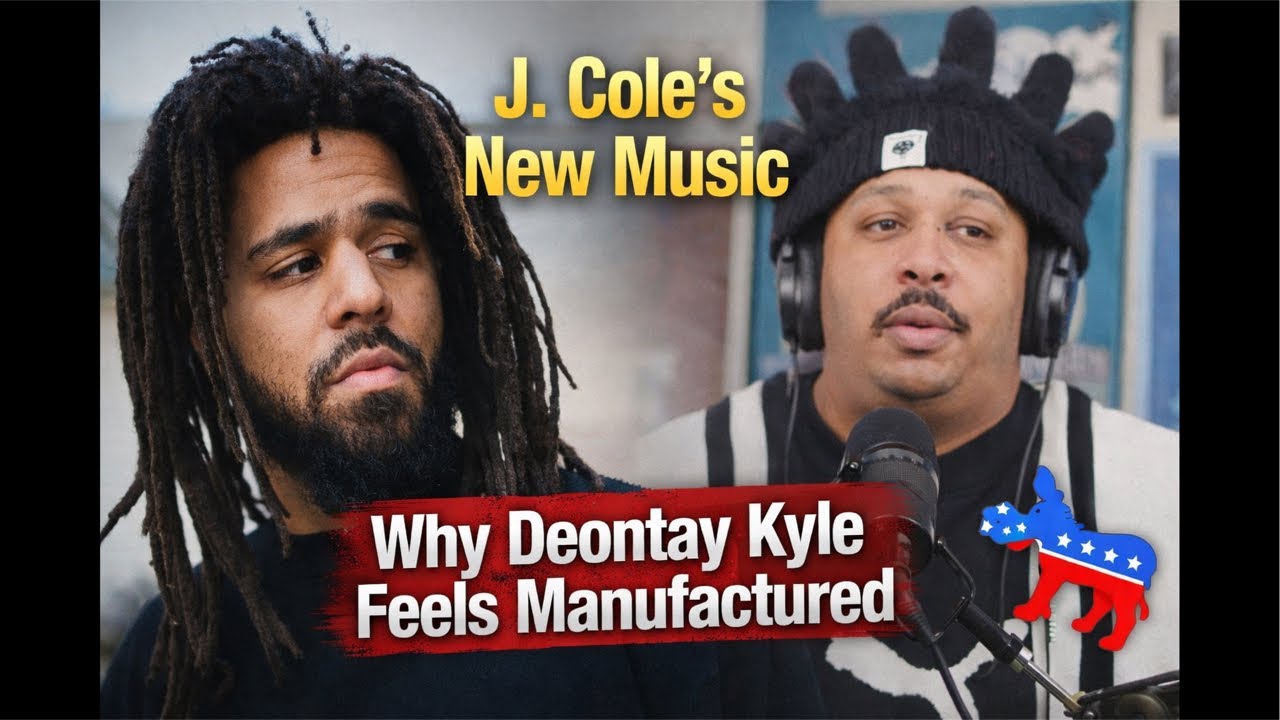 J. Cole’s New Music & Why Deontay Kyle Feels Manufactured - YouTube