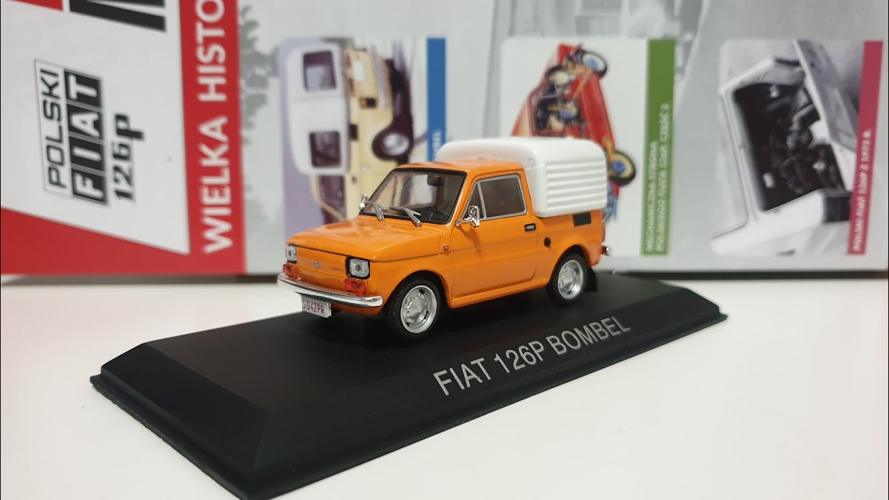 Kultowe Maluchy | Nr 5 Fiat 126p Bombel prototyp 1:43 - YouTube
