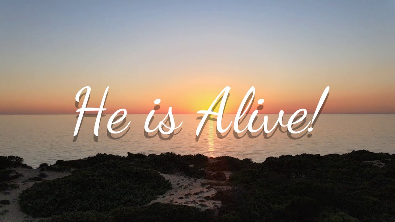 He is Alive - YouTube