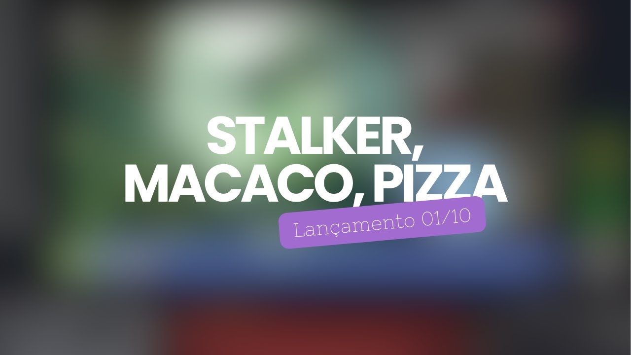 PNK #007 - Stalker, macaco, pizza - YouTube