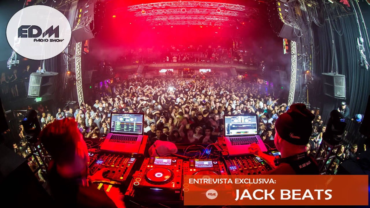 Jack Beats: Exclusive Interview - EDM Radio Show - YouTube