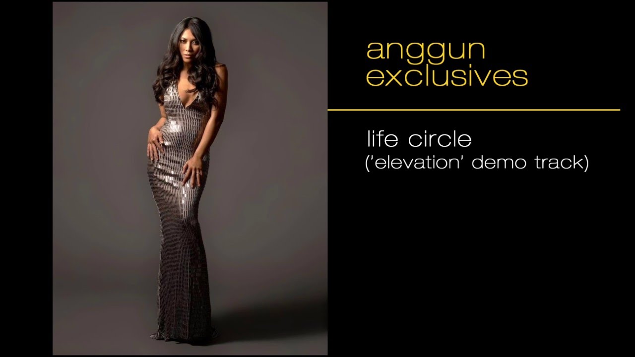 Anggun - Life Circle ('Elevation' Demo Track) - YouTube Music