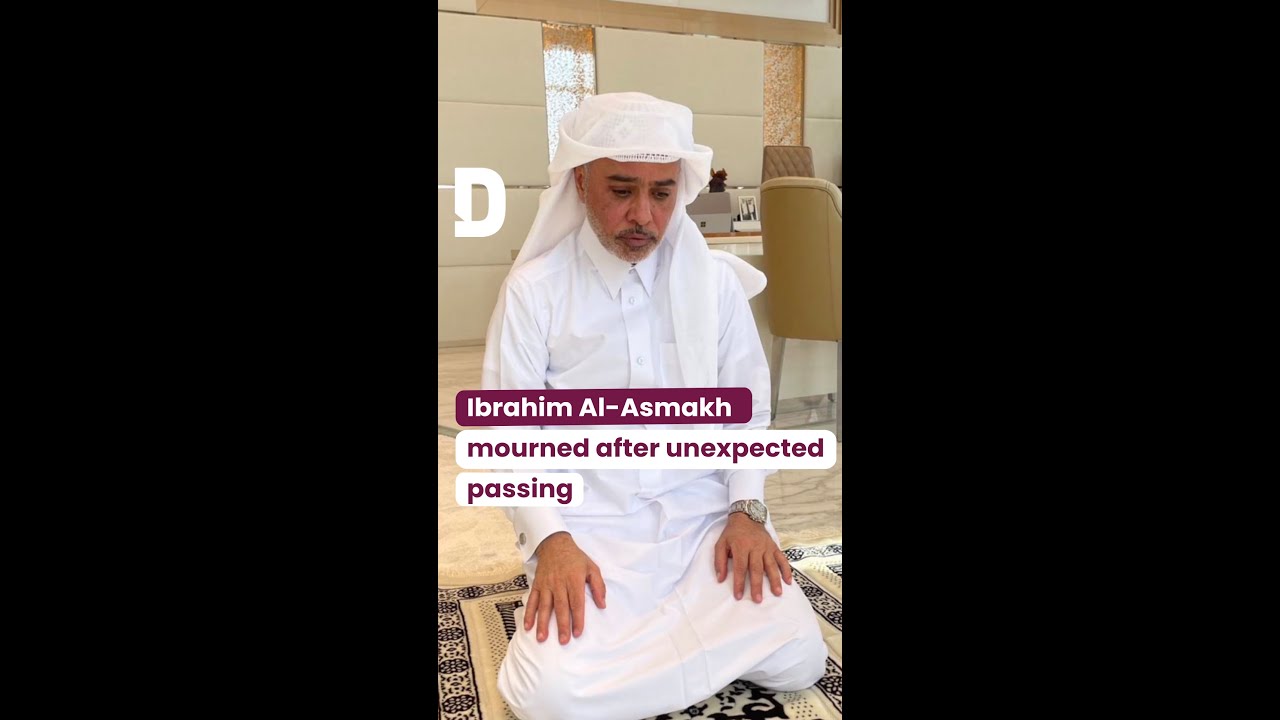 Ibrahim Al-Asmakh mourned after unexpected passing - YouTube
