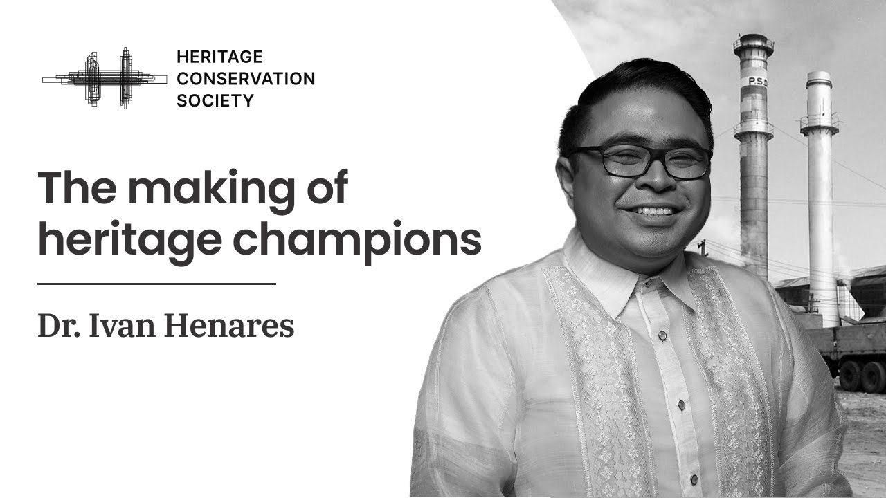 The making of heritage champions | Dr. Ivan Henares - YouTube