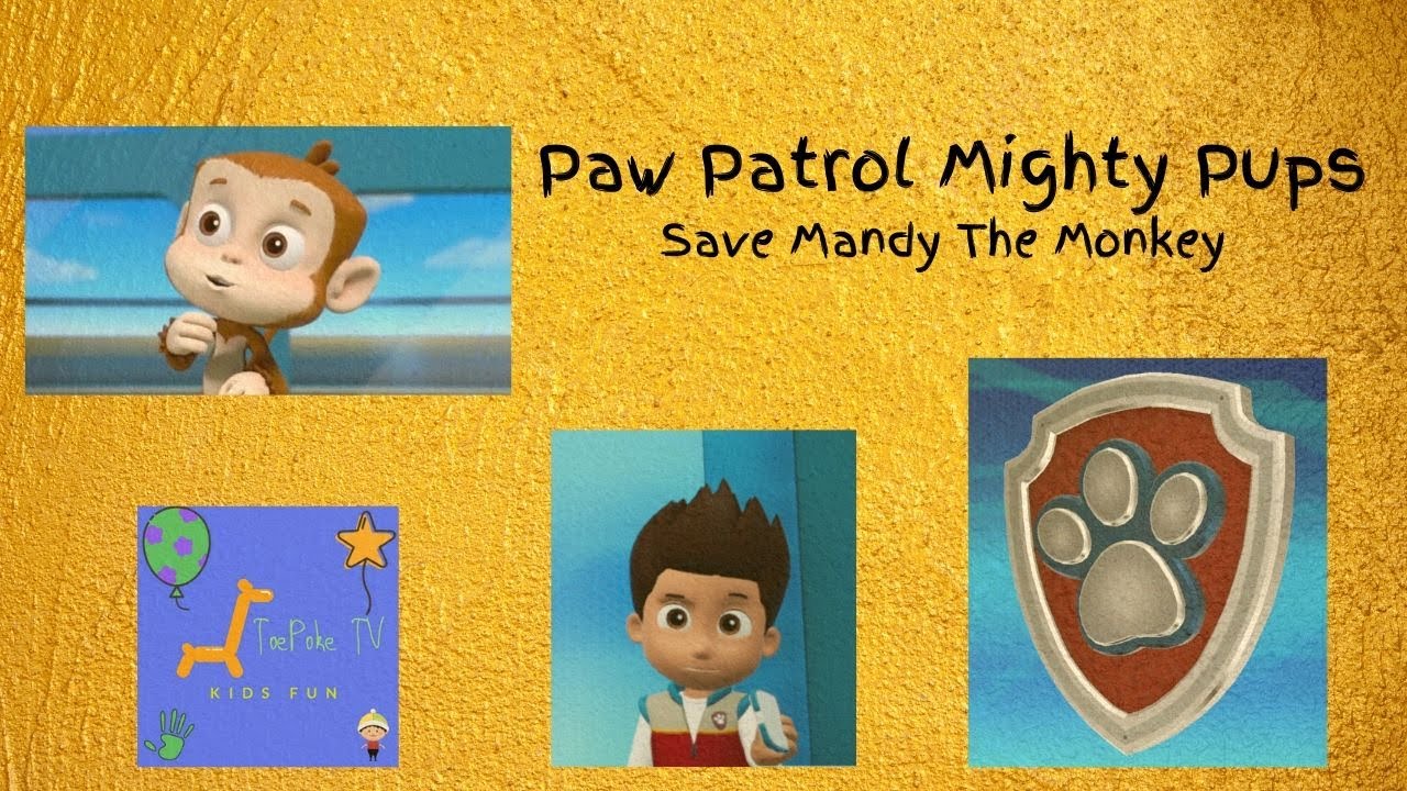 Paw Patrol Mighty Pups | Fun Kids Game | Save Mandy The Monkey | 🐾 ...