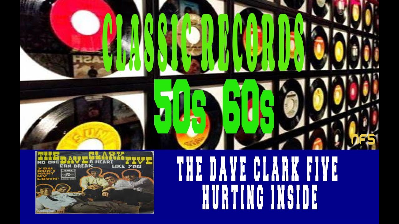 THE DAVE CLARK FIVE - HURTING INSIDE - YouTube