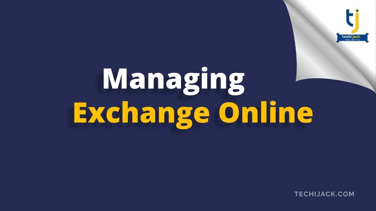 Managing Exchange Online in Microsoft 365 | Step-by-Step Guide - YouTube