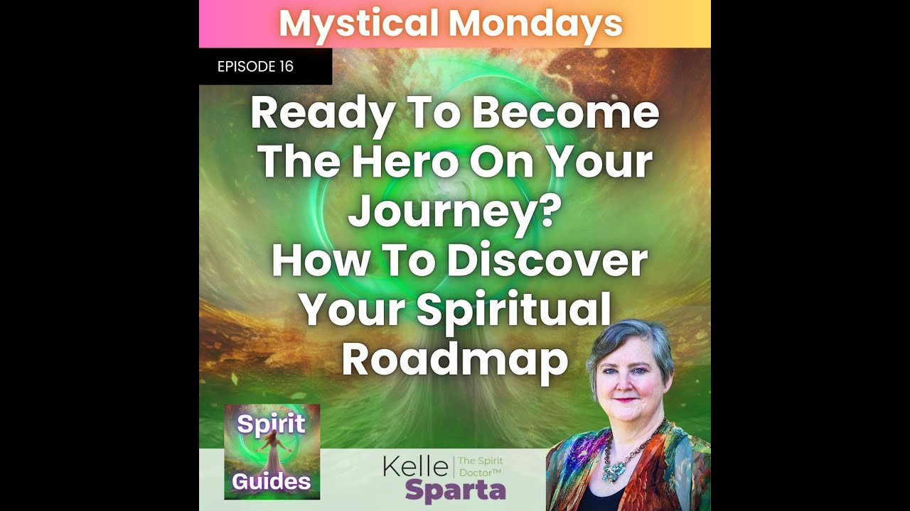 Ready To Become The Hero On Your Journey How To Discover Your Spiritual ...