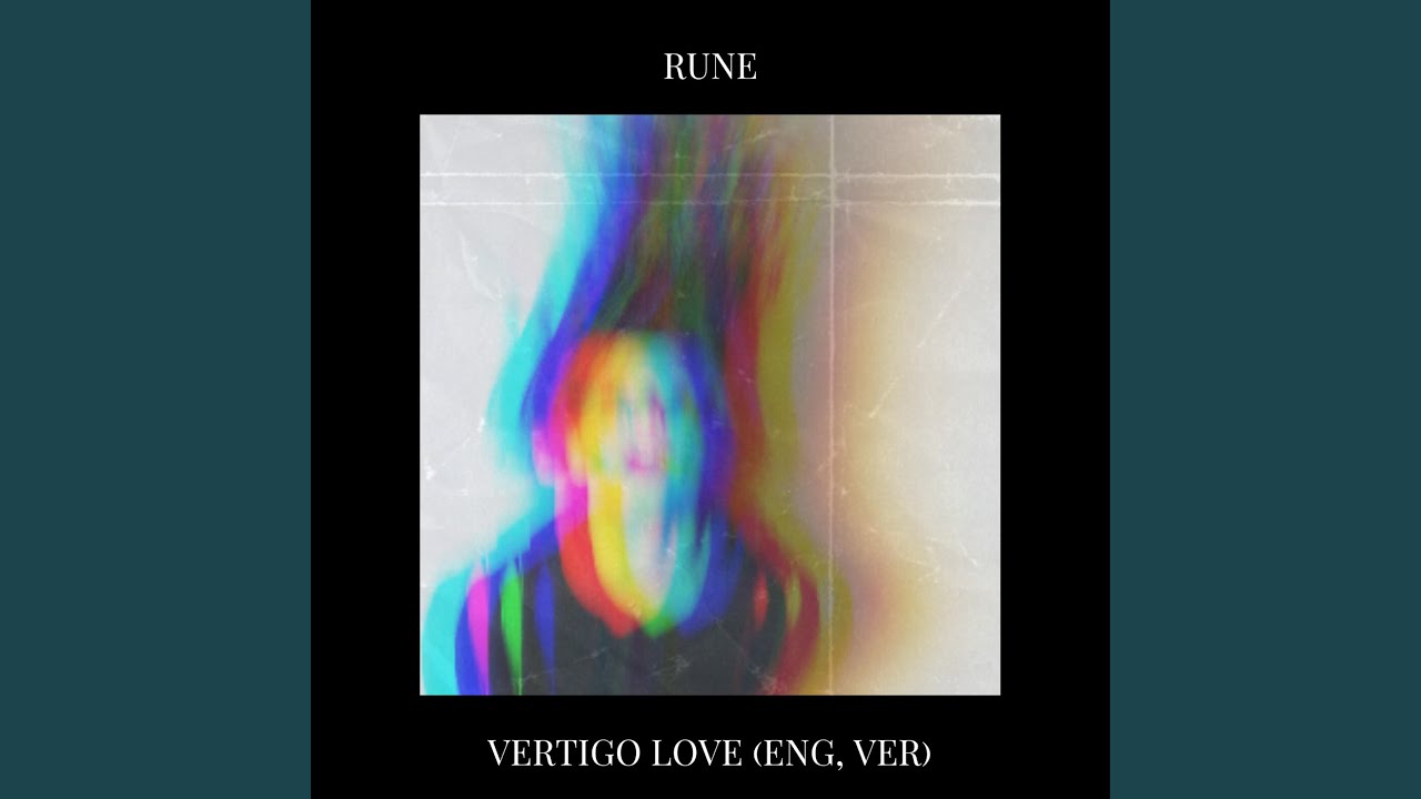 Vertigo Love (English Version) - YouTube