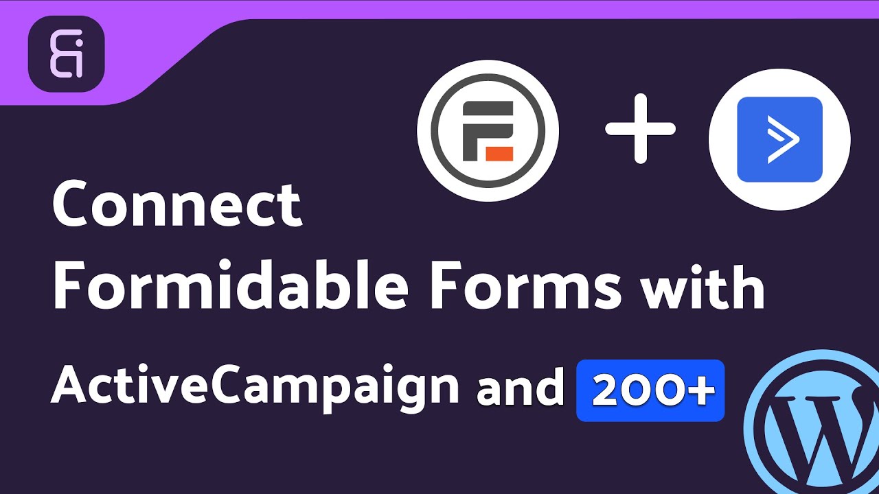 Integrating Formidable Forms With Activecampaign Step By Step Tutorial Bit Integrations 8821