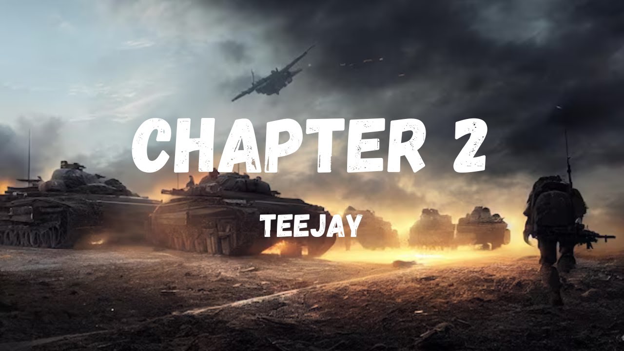 Teejay - Chapter 2 (Lyrics) - YouTube