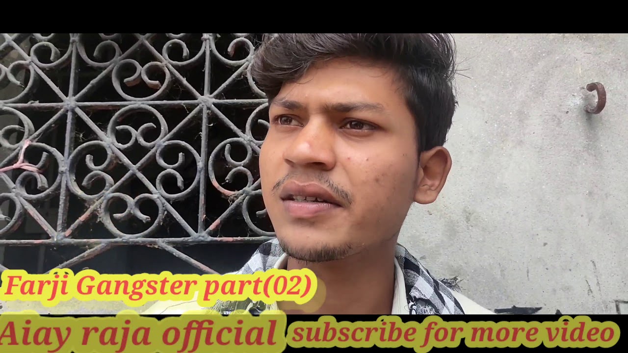 Farji Gangster part (02) by Ajay and his friends - YouTube