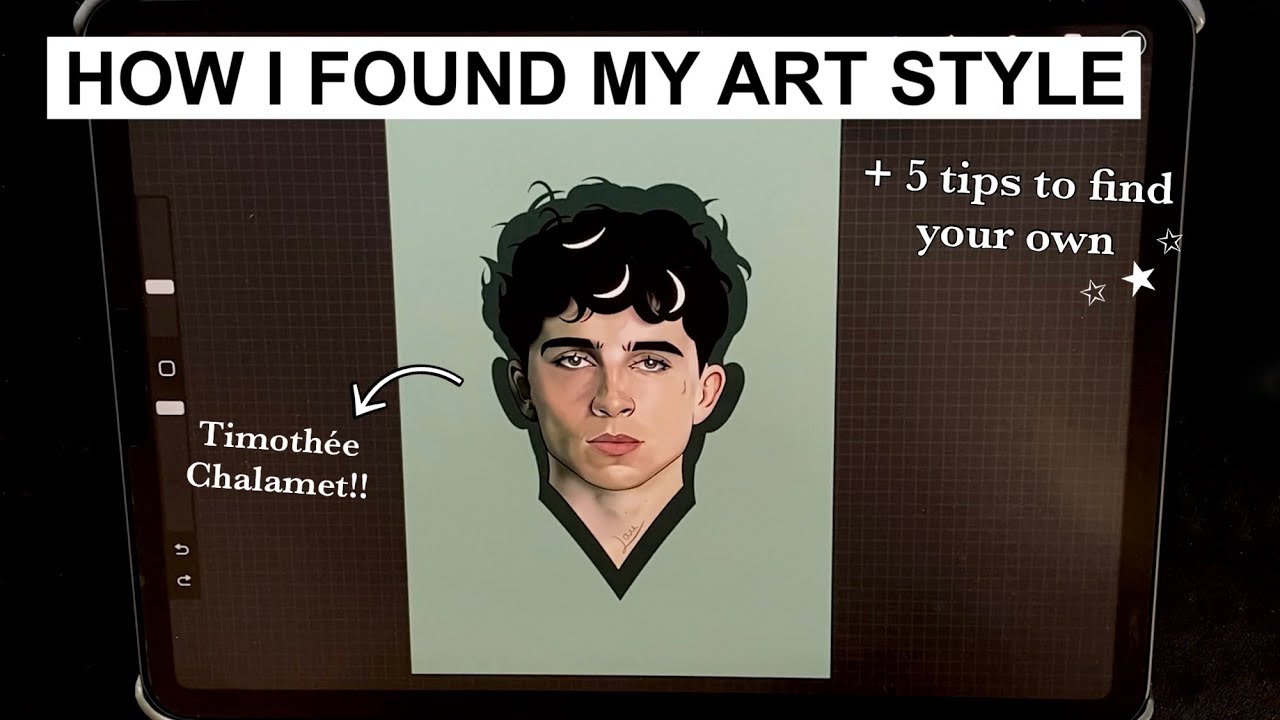5 Steps To Find YOUR Art Style + Drawing Timothée Chalamet On Procreate ...
