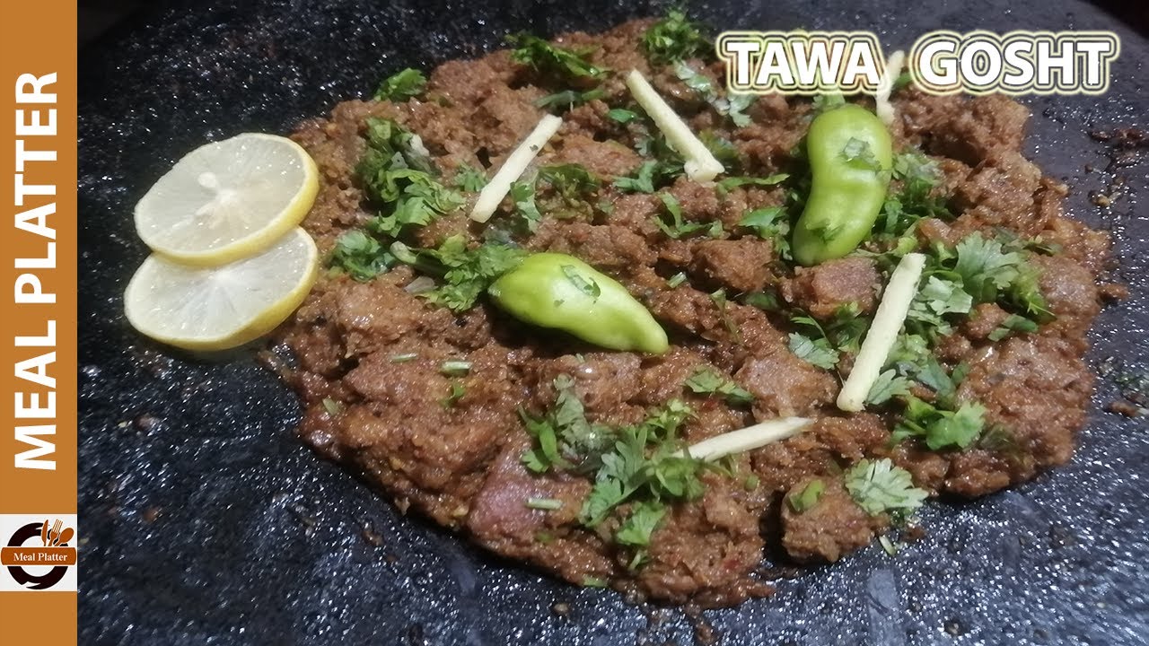 Tawa gosht recipe by meal platter | Beef tawa boti recipe | Bakra eid ...