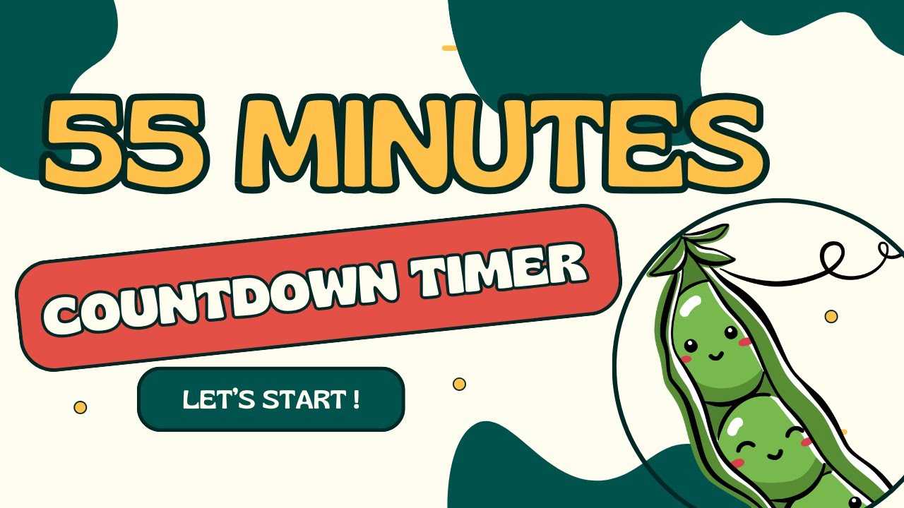 PEAS COUNTDOWN ! 🫛 55 MINUTES 55:00 countdown timer from 55 minutes to ...