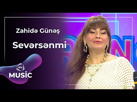Zahidə Günəş - Sevərsənmi