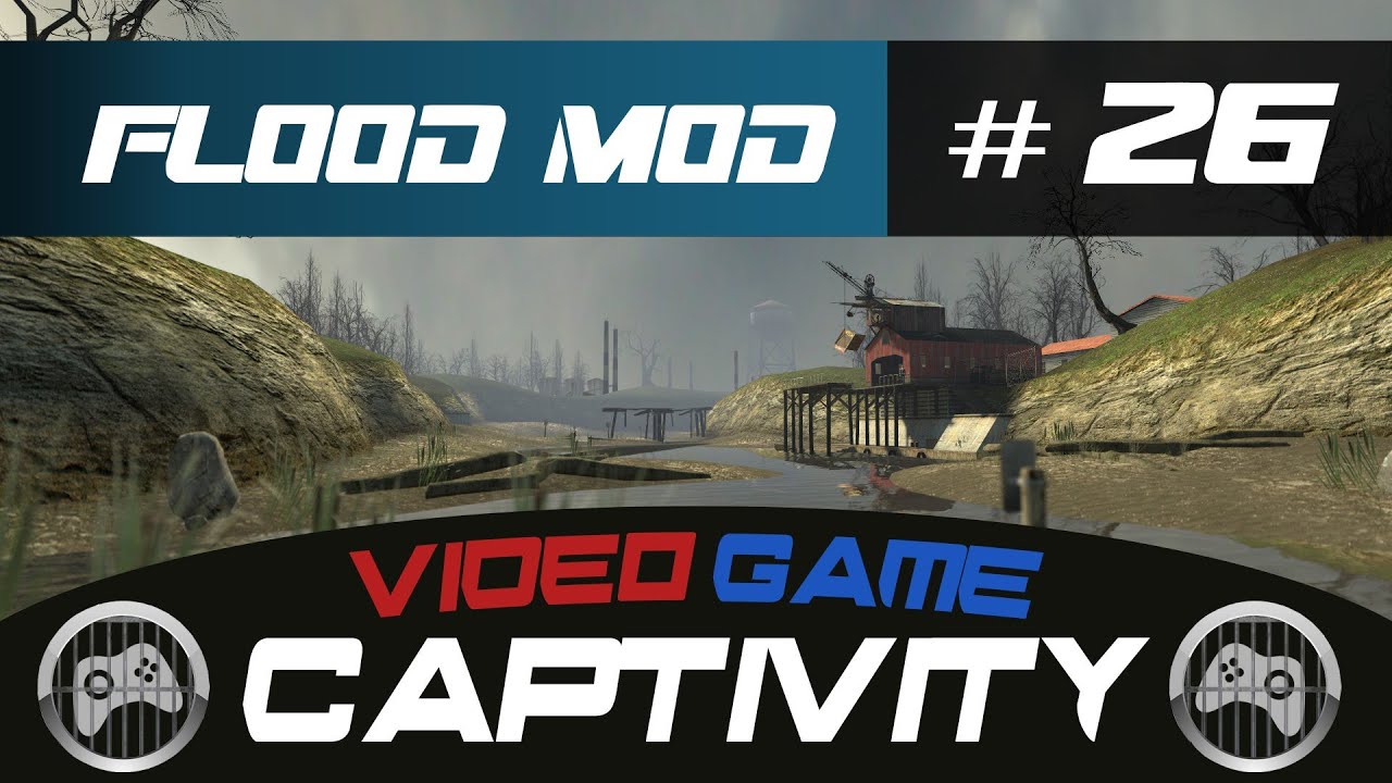 Video Game Captivity: Ep.1 - Garry's Mod: Flood Mod w/ MisterWah Part 26: Taken Captive - YouTube
