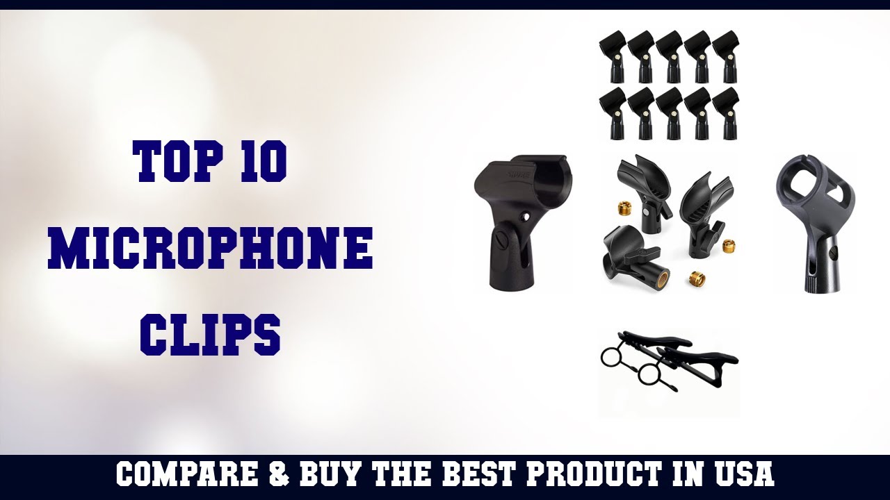 Top 10 Microphone Clips to buy in USA 2021 | Price & Review - YouTube